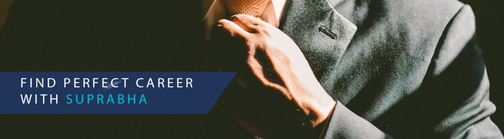 Career Opportunities With Suprabha